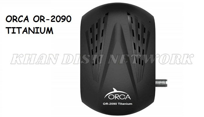 ORCA OR-2090 TITANIUM SOFTWARE UPDATE