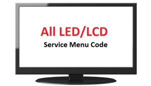All LED/LCD Service Menu Code