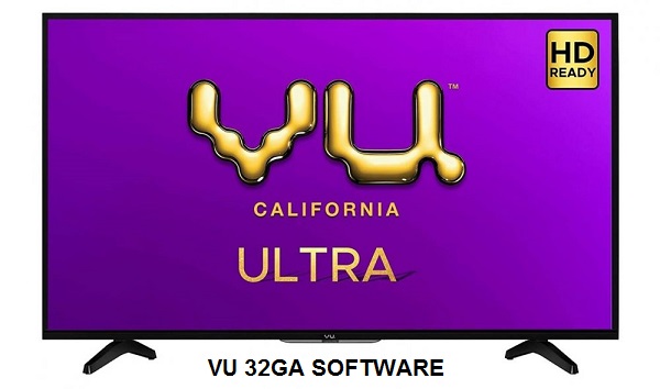 VU 32GA LED TV SOFTWARE FREE DOWNLOAD